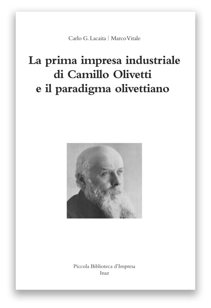 La prima impresa industriale di Camillo Olivetti e il paradigma olivet ...